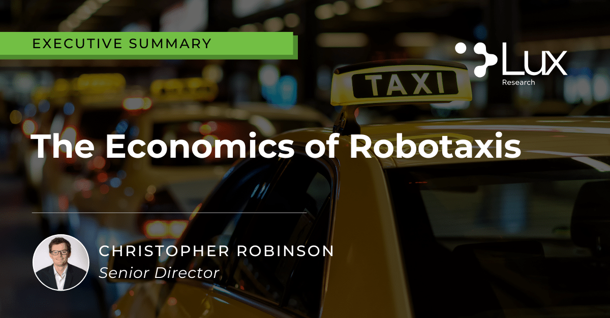 The Economics of Robotaxis - Lux Research