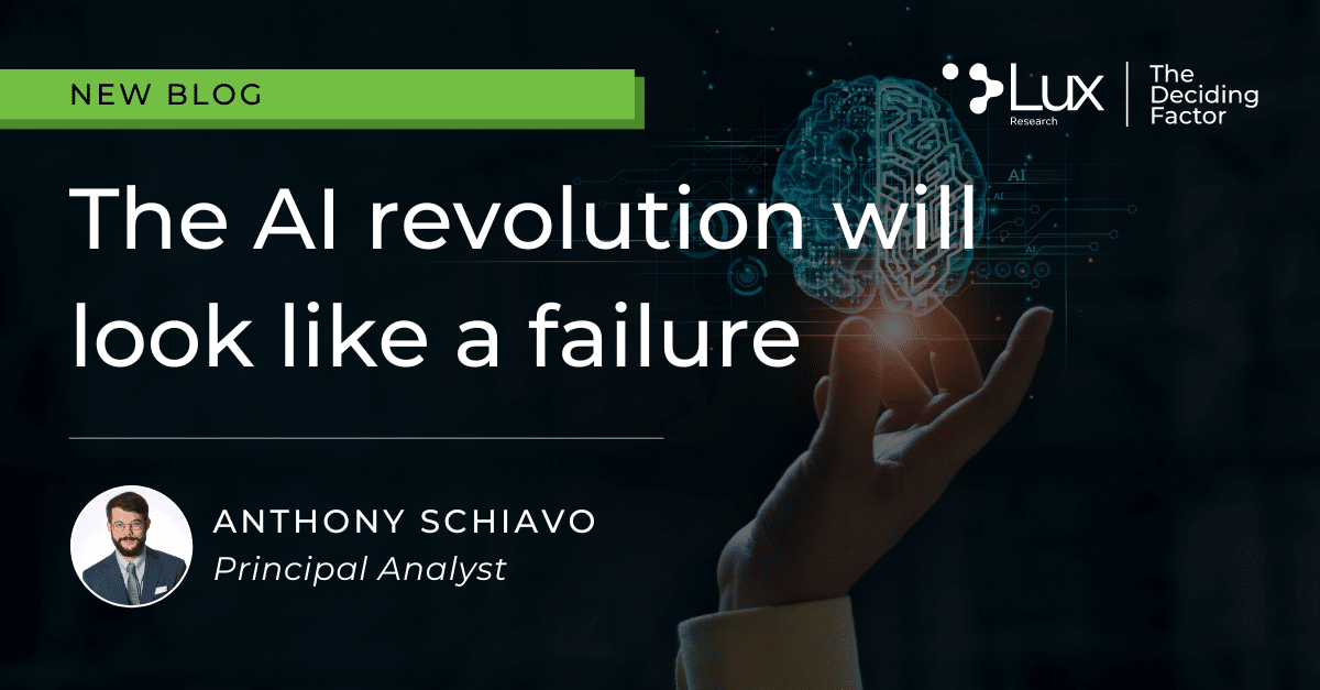 The AI revolution will look like a failure - Lux Research