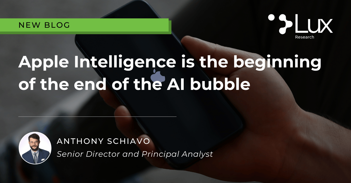 Apple Intelligence: End of the AI Bubble? | Lux Research