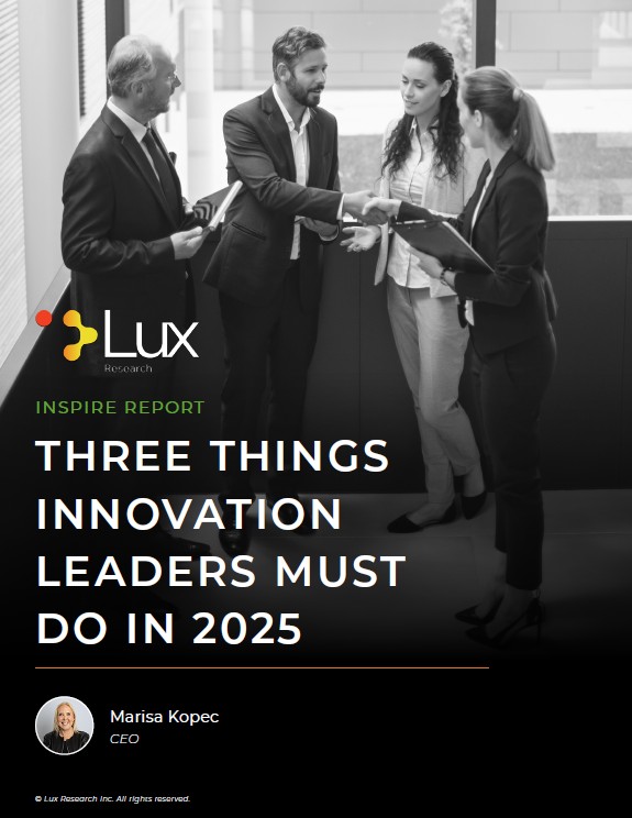 Three Things Innovation Leaders Must Do in 2025 - Lux Research