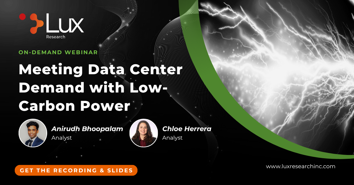 Meeting Data Center Demand with Low-Carbon Power - Lux Research