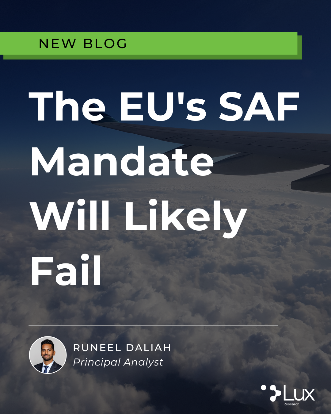 The EU's SAF Mandate Will Likely Fail - Lux Research